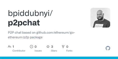 github bpiddubnyi p2pchat p2p chat based on ethereum go
