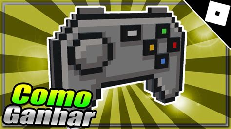 Como Ganhar O Item [8 Bit Controller Backpack] Roblox Evento 🚨grátis Por Tempo Limitado🚨 Youtube