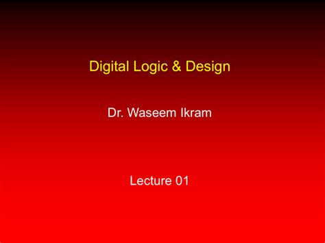 Digital Logic And Design Introduction To Digital Systems
