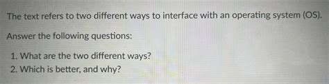 Solved Operating Systems Can Be Classified As Single User