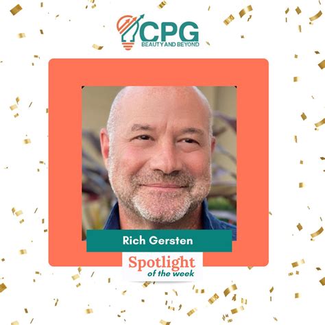 Thanks For The Spotlight Rich Gersten