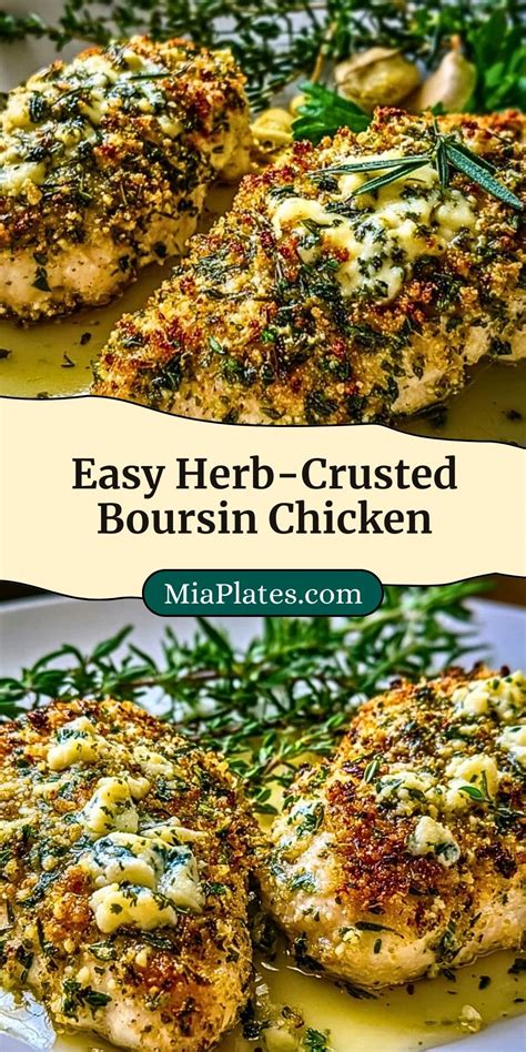 Easy Herb Crusted Boursin Chicken