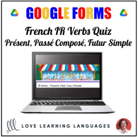 French Ir Verbs Present Tense Passé Composé Futur Simple Quiz
