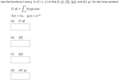 Solved Use The Functions F And G In C To Find Chegg