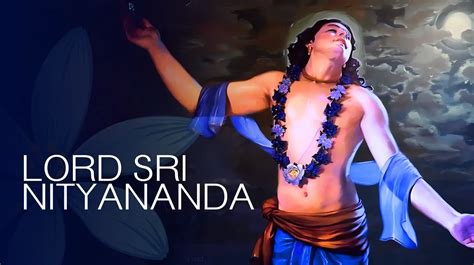 Biography Of Sri Nityananda Prabhu