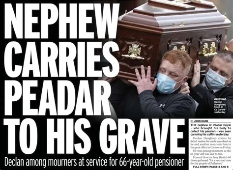 Nephew Carries Peadar To His Grave Pressreader