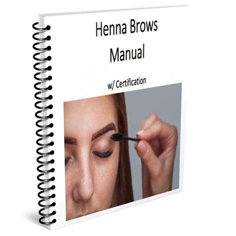 Henna Brows Training Manual W Certification Olp Training Center