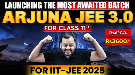 Arjuna Jee 3 0 Is Here 🔥 For Class 11th Jee 2025 🎯 Youtube