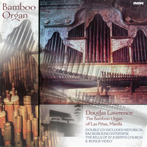 Zipoli Pachelbel Galuppi Ba The Bamboo Organ Of Las Pinas