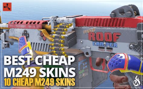 Best Cheap M249 Skins In Rust