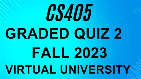 Cs405 Quiz 2 2023cs405 Graded Quiz 2 2023 Youtube