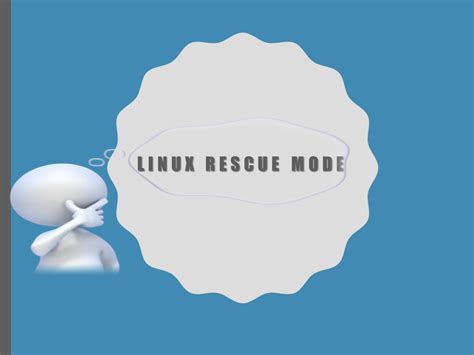 Linux Rescue Mode Shebanglinux