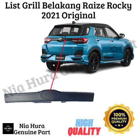 List Grill Belakang Raize Rocky 2021 2022 Original Lazada Indonesia