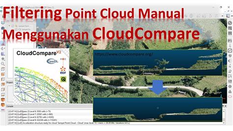 Filtering Point Cloud Secara Manual Pada Cloud Compare YouTube