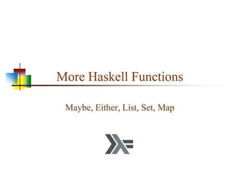 Ppt More Haskell Functions Powerpoint Presentation Free Download Id793601