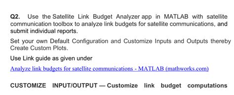 Solved Q2 ﻿use The Satellite Link Budget Analyzer App In
