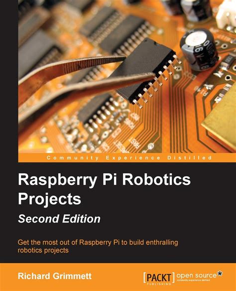 Raspberry Pi Robotics Projects Grimmett Richard Amazon Books