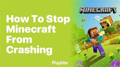 How To Stop Minecraft From Crashing Quick Fixes For Smooth Gameplay