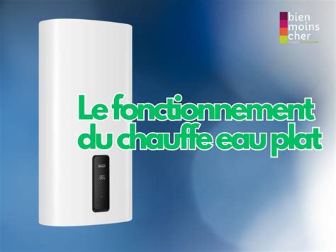 Quel Chauffe Eau Plat Choisir Guide Comparatif 2025 2026