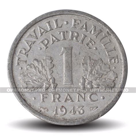 1 франк 1943 год Франция Режим Виши Optmonet Pro