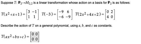 solved suppose t p2→m2 2 is a linear transformation whose
