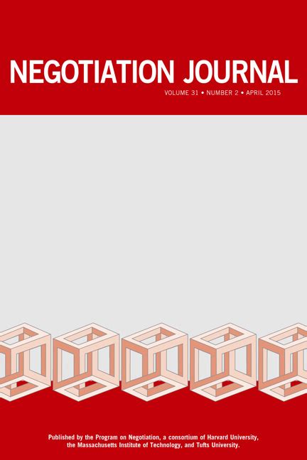 Analyzing Complex Negotiations Negotiation Journal Mit Press