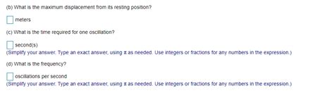 Solved The Displacement D In Meters Of An Object At Time T Chegg