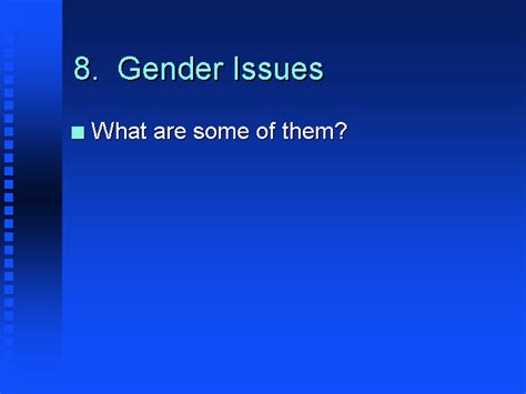 8 Gender Issues