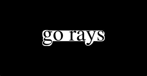 Go Rays Rays Sticker Teepublic