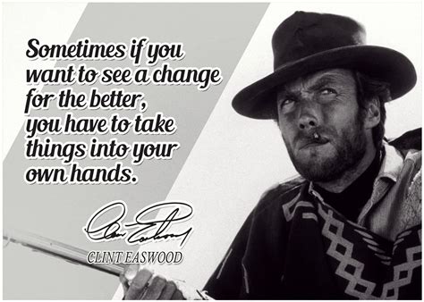 Clint Eastwood Motivational Quotes