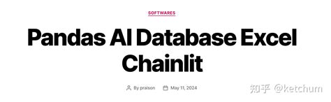 Pandas Ai 将ai融入excel表格、csv文件和数据库的强大工具 知乎 Pandas Ai 将ai融入excel表格、csv文件和数据库的强大工具 知乎