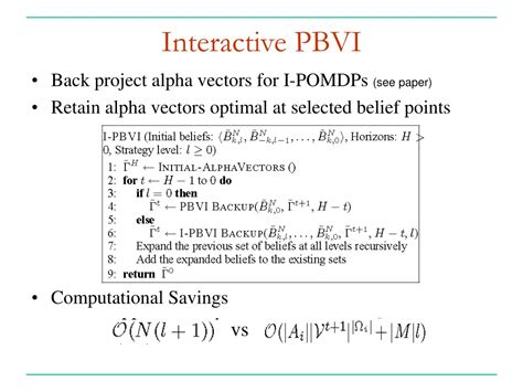 Ppt Generalized Point Based Value Iteration For Interactive Pomdps