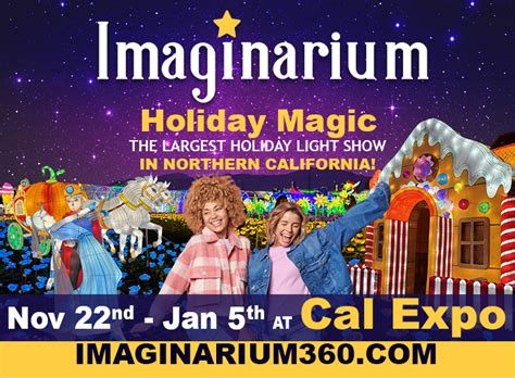 Imaginarium At Cal Expo Sacramento