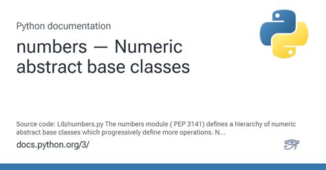 Numbers — Numeric Abstract Base Classes — Python 3142 Documentation