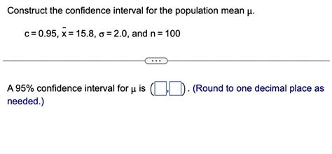 Construct The Confidence Interval For The Population