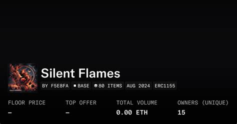 Silent Flames Collection Opensea