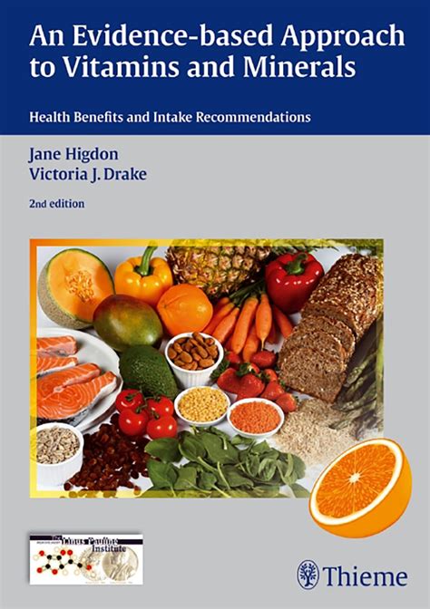 An Evidence Based Approach To Vitamins And Minerals Health Benefits