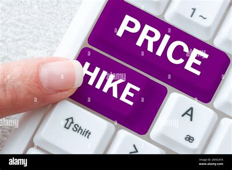 Text Caption Presenting Price Hike Conceptual Photo Sum Of Values That Customer Gives Up To