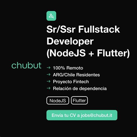 Fullstackdeveloper Nodejs Flutter Nodejs Backenddeveloper Chubut It
