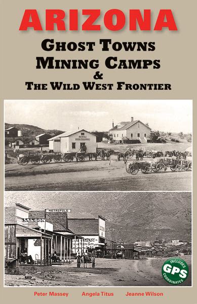 Wild West Towns In Arizona