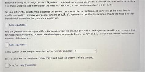 Solved Suppose A Spring With Spring Constant 3 N M Is