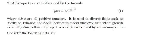 3 A Gompertz Curve Is Described By The Formula