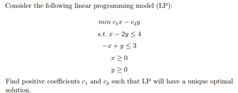 Solved Consider The Following Linear Programming Model LP Chegg