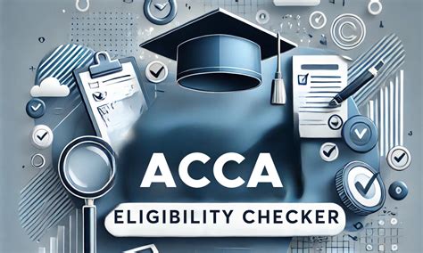 Acca Eligibility Checker Your First Step To Become Acca Professional