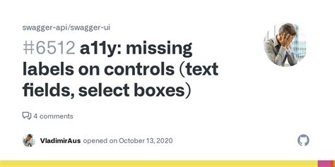 A11y Missing Labels On Controls Text Fields Select Boxes · Issue