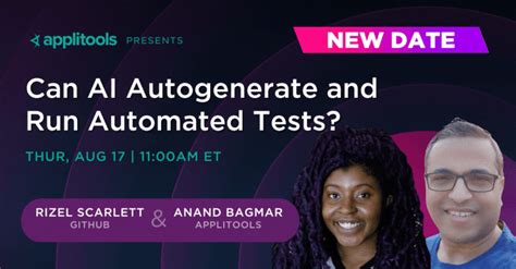 Rizel Scarlett On Linkedin Can Ai Autogenerate And Run Automated Tests August 17 • 1100 Am Et