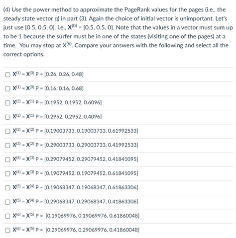 4 Use The Power Method To Approximate The Pagerank