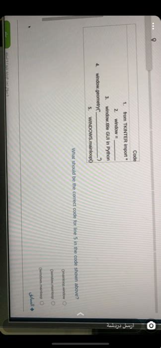 Solved Code From TKINTER Import Window Chegg