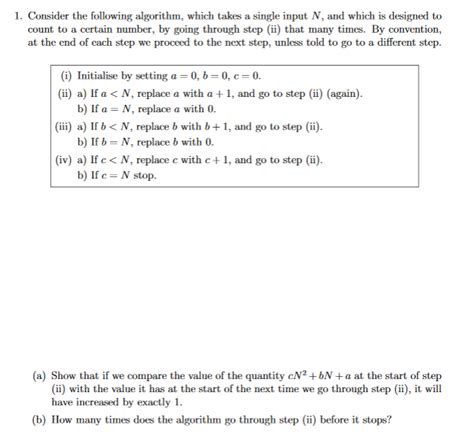 Solved Consider The Following Algorithm Which Takes A Chegg