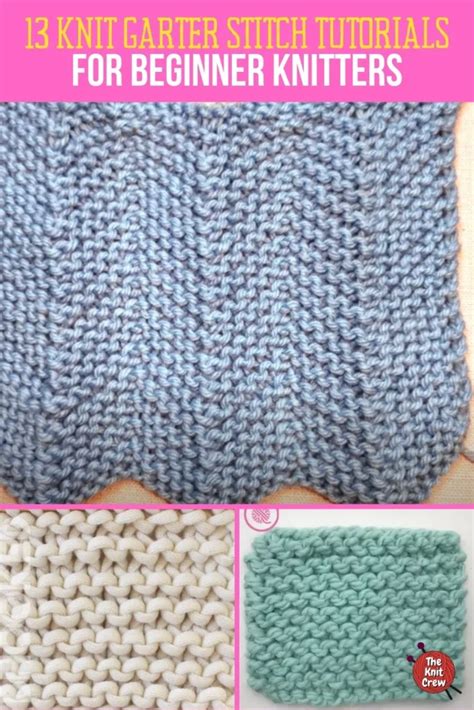 13 Knit Garter Stitch Tutorials For Beginner Knitters The Knit Crew